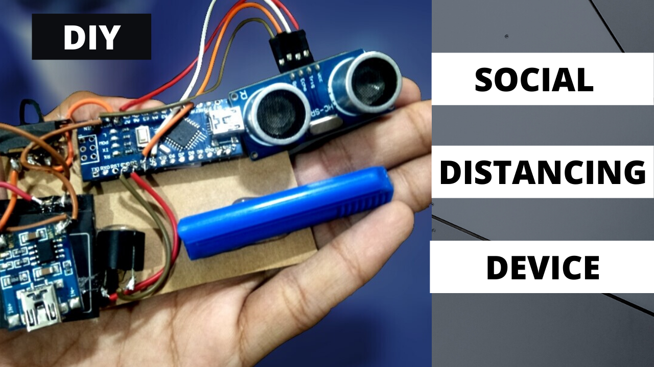 How to Make Social Distancing Device : 4 Steps - Instructables