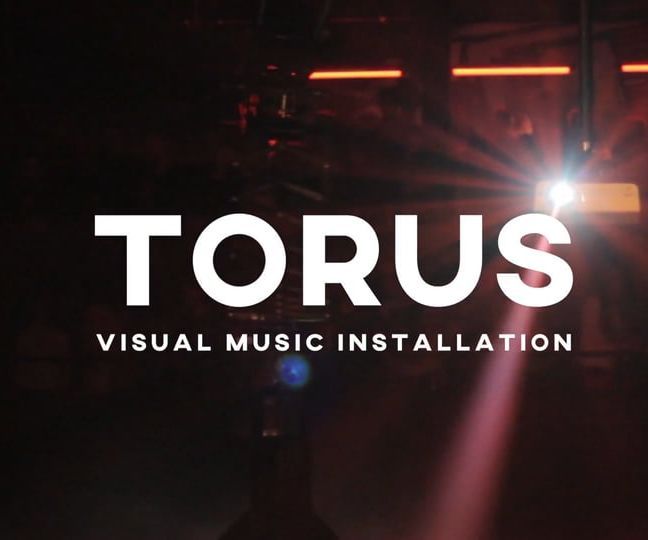 TORUS | Visual Music Installation : 5 Steps - Instructables