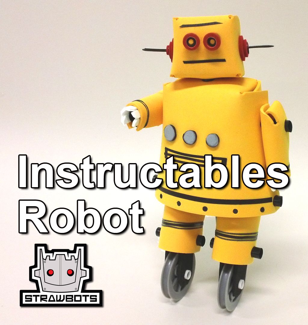 Strawbots: Instructables Robot : 12 Steps (with Pictures) - Instructables