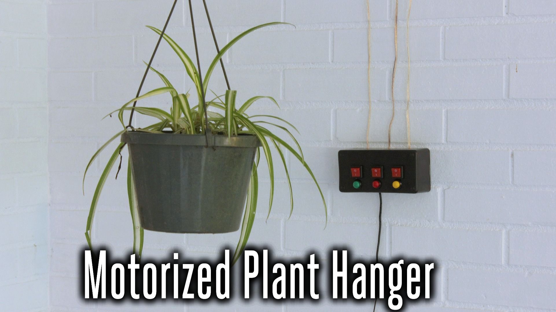 Motorized System for Raising and Lowering Hanging Plants : 13 Steps ...