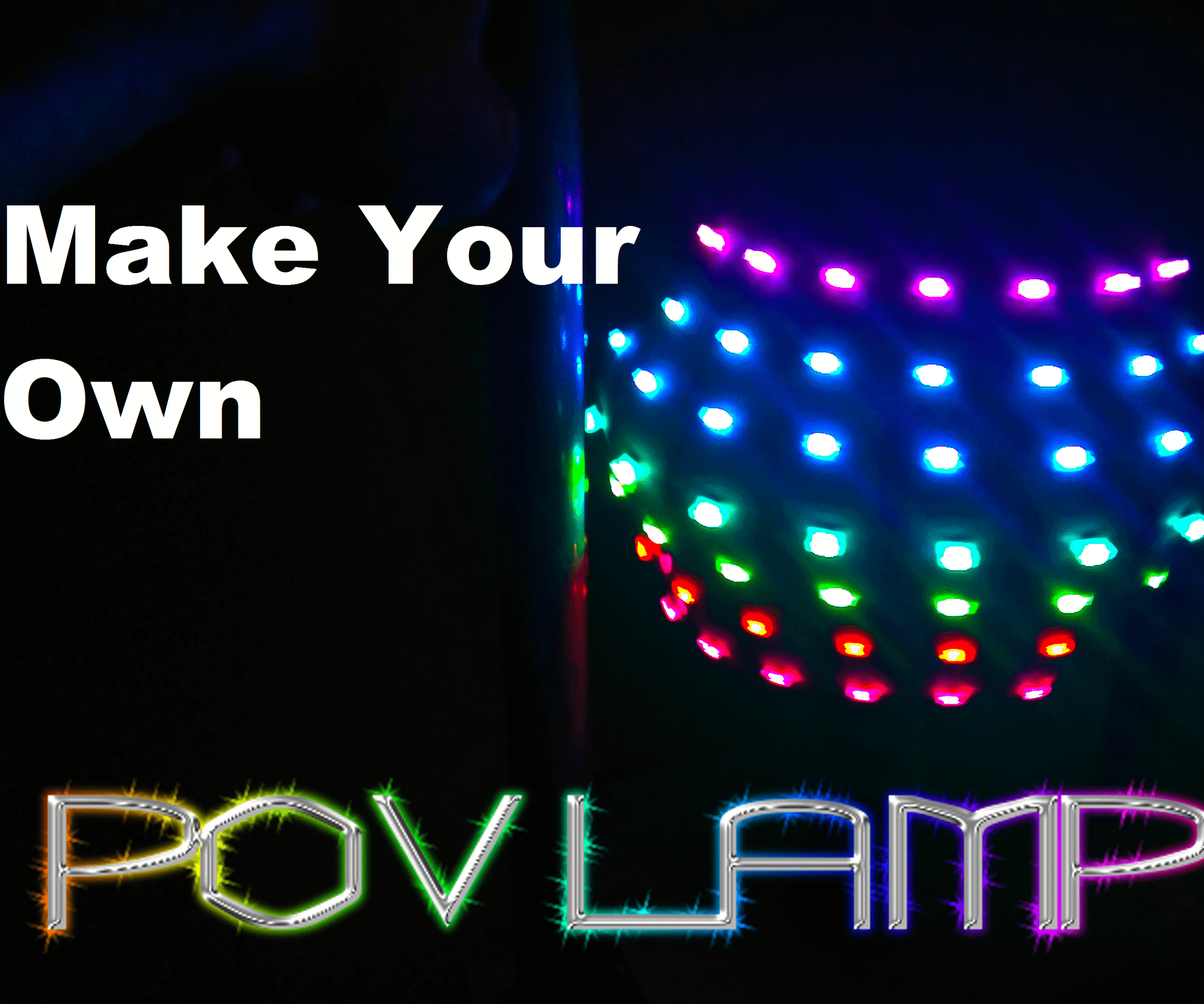 Make Your Own Rainbow POV Lamp! From Literally Junk! : 9 Steps (with ...