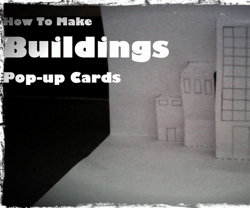 How to Make Buildings Pop-up Card : 4 Steps - Instructables