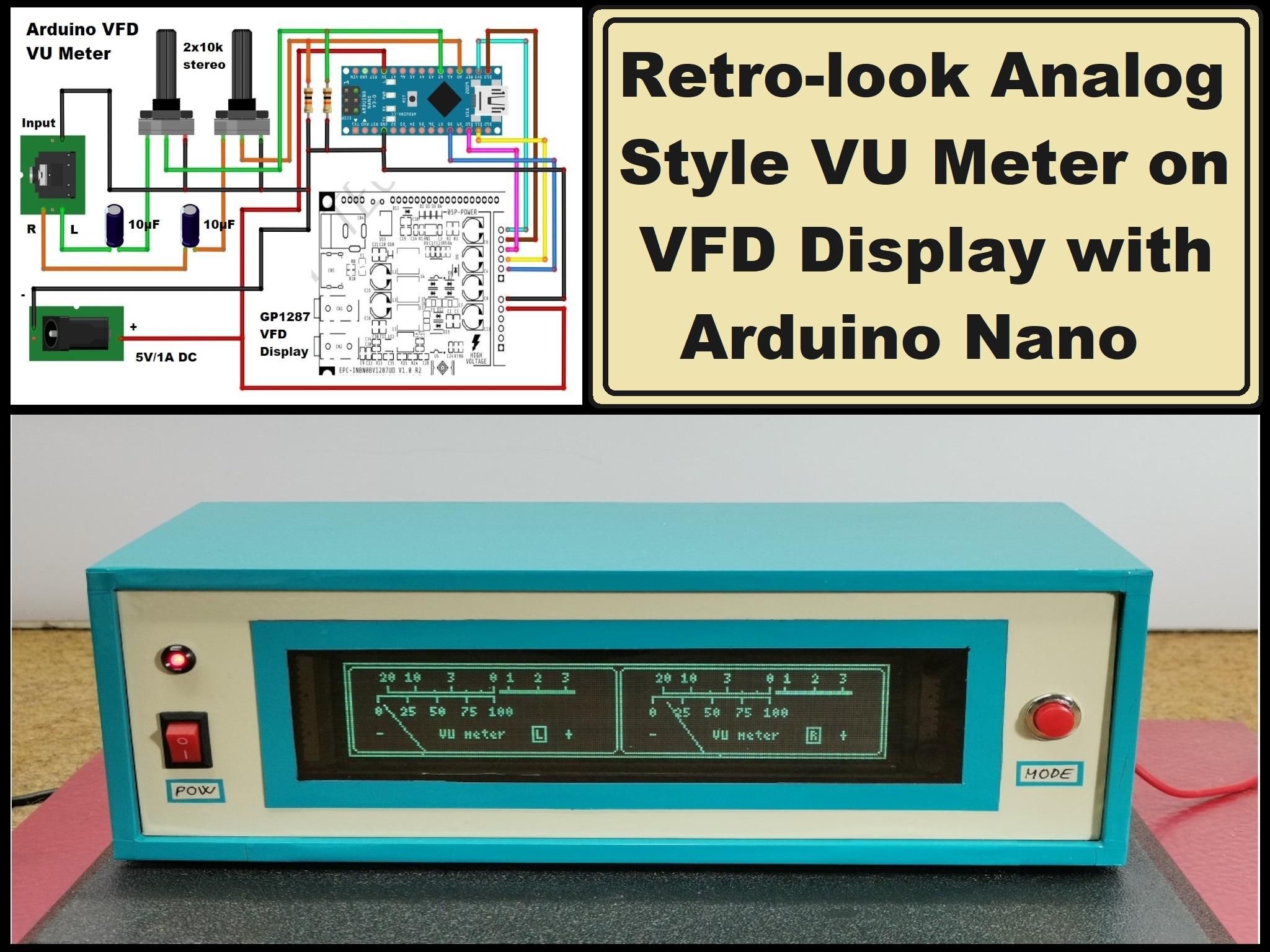 Retro Look Analog Style VU Meter on VFD Display With Arduino Nano : 4 ...