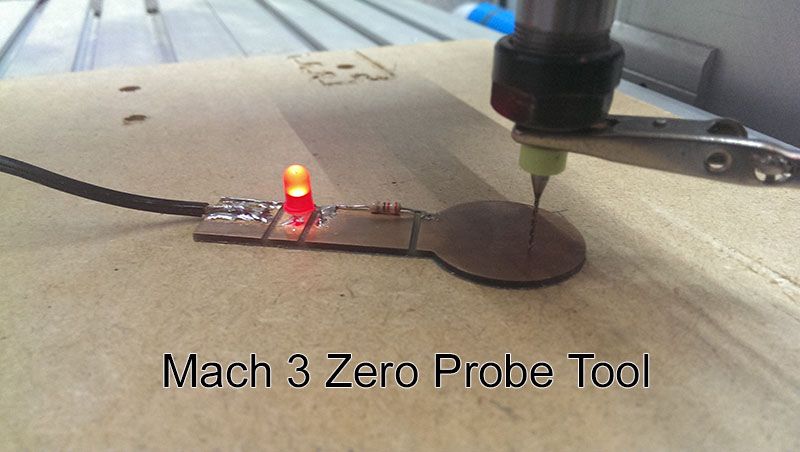 Mach3 Zero Probe Tool - Instructables