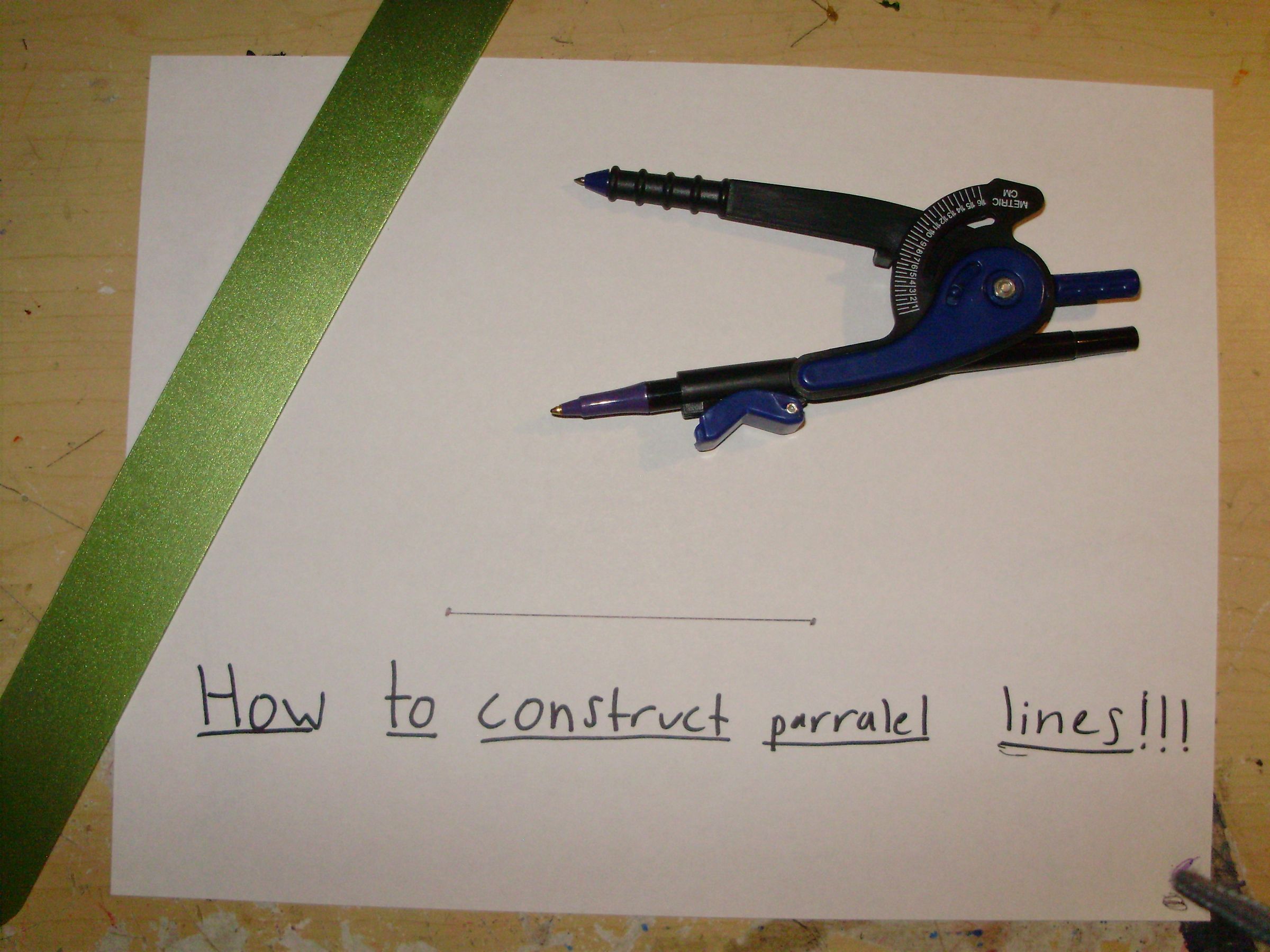 How to Construct Two Parallel Lines : 4 Steps - Instructables