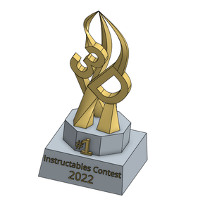 Instructables Contest Trophy! : 6 Steps - Instructables