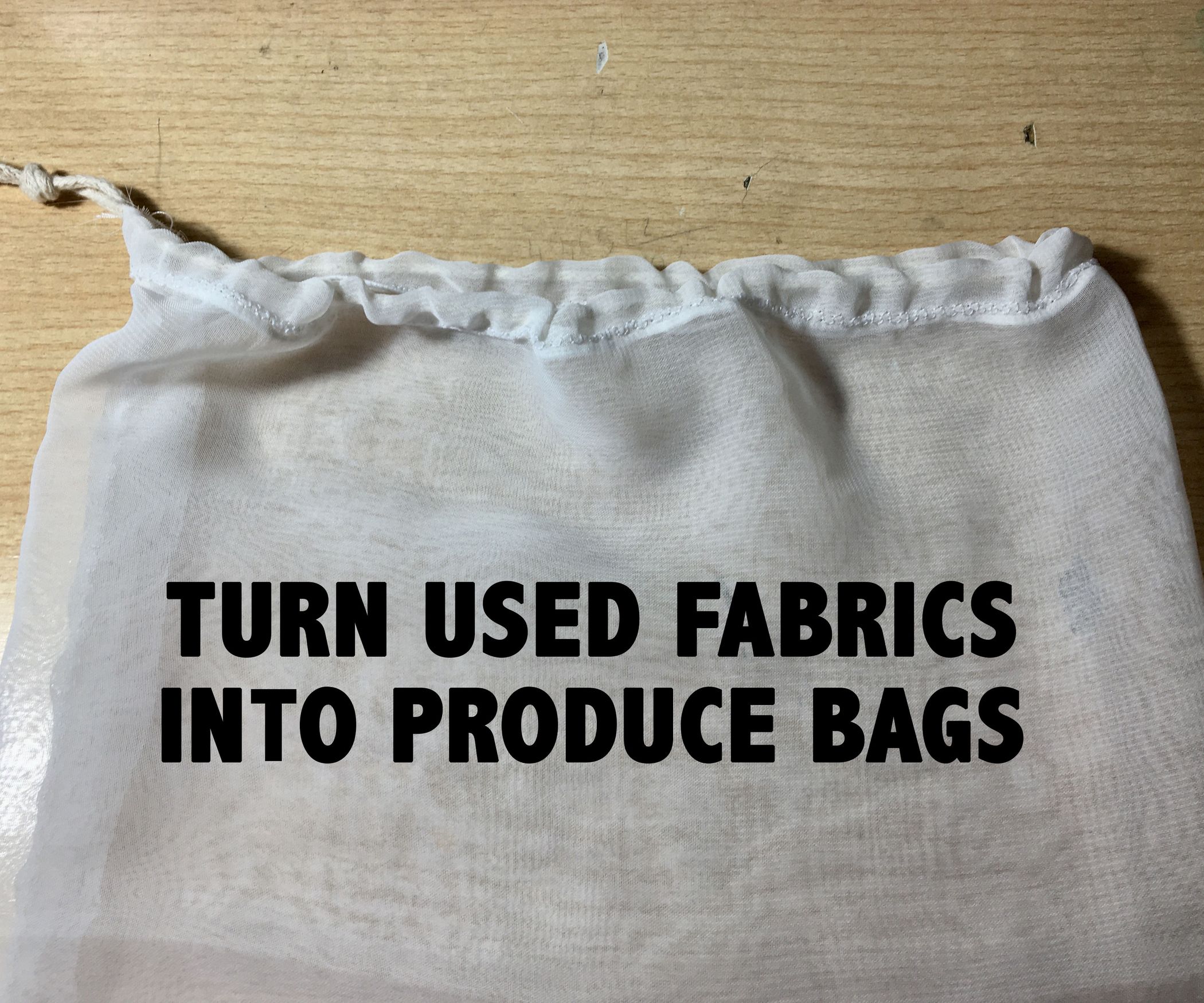 TURN USED FABRICS INTO PRODUCE BAGS : 4 Steps - Instructables