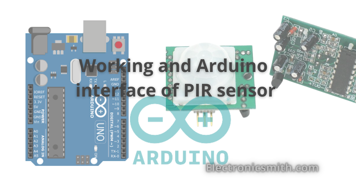 Motion Detector Using PIR Sensor Working and Arduino Interface With ...