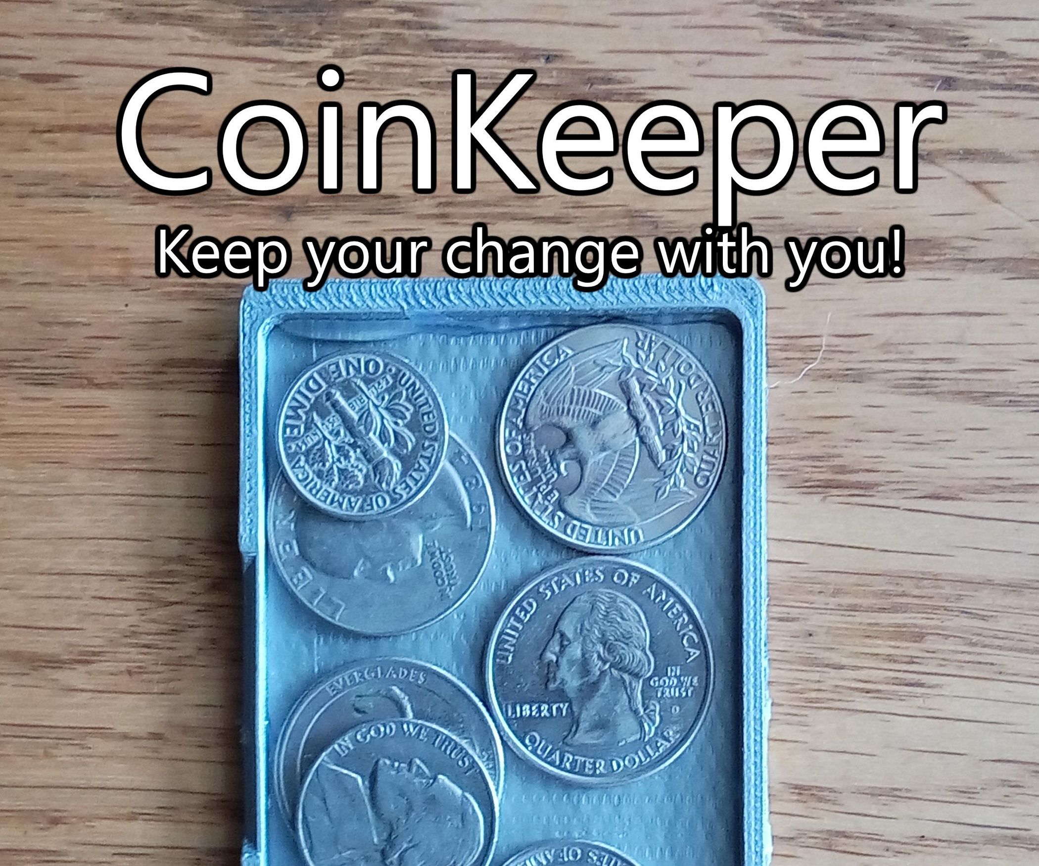 CoinKeeper | Keep Stuff in Your Wallet! : 3 Steps (with Pictures ...