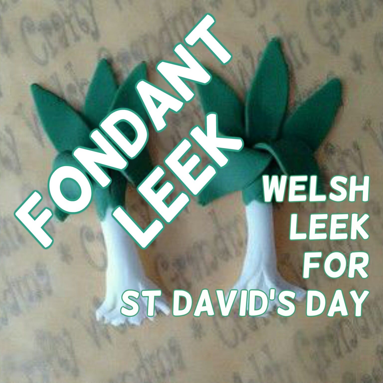 Fondant Leek. Welsh Leek for St Davids Day : 9 Steps (with Pictures ...