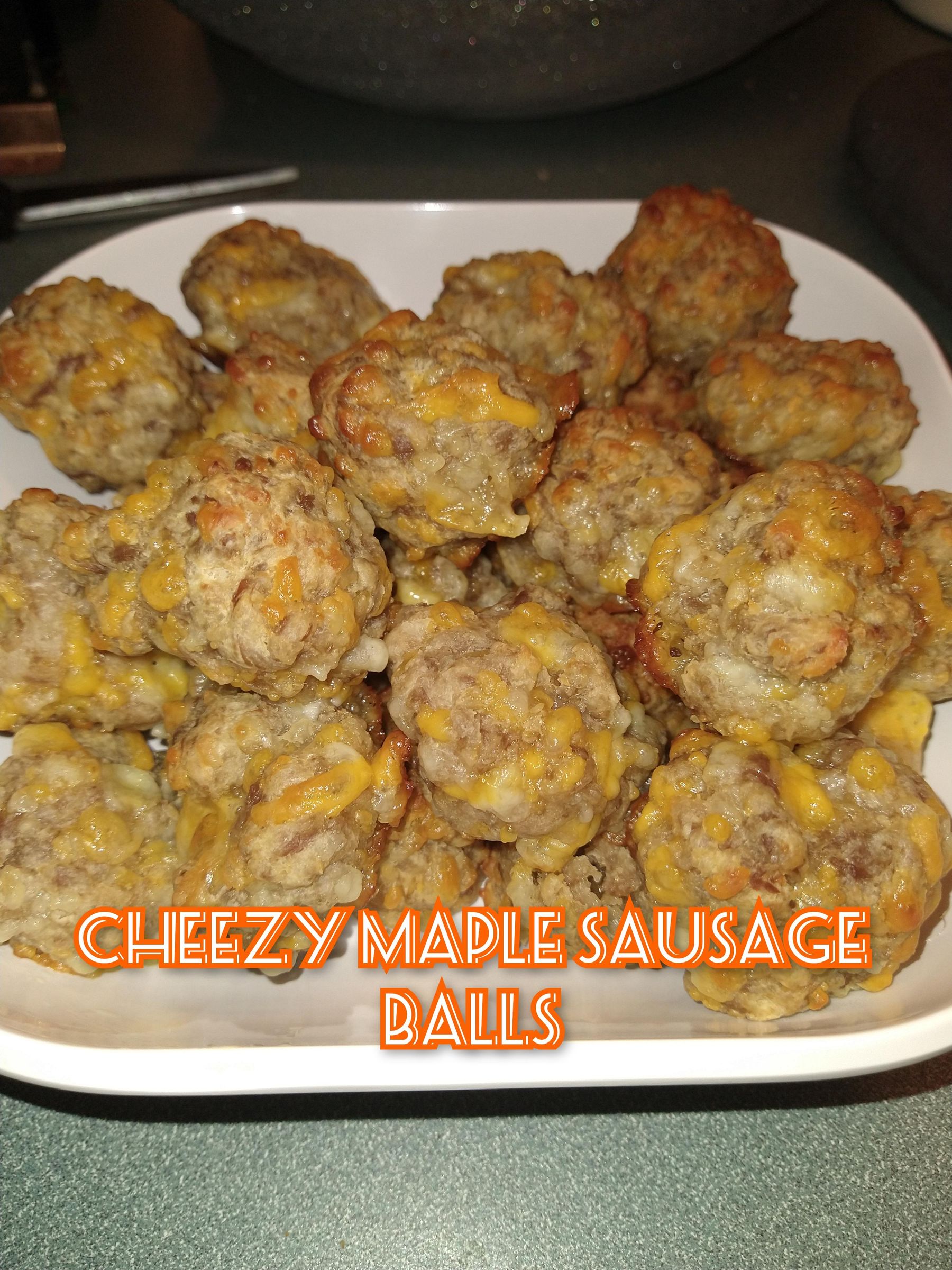 CHEEZY MAPLE SAUSAGE BALLS : 6 Steps - Instructables