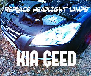 Replace Headlight Lamps on a KIA Ceed Left & Right Side : 6 Steps (with ...