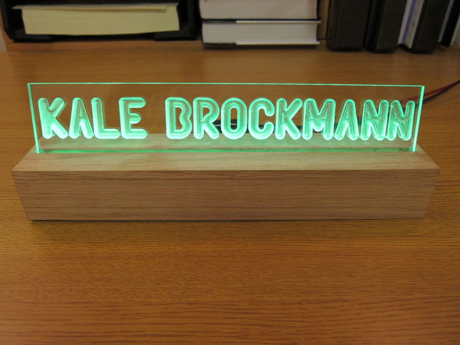 Awesome LED Edge-lit Desktop Nameplate : 10 Steps (with Pictures ...