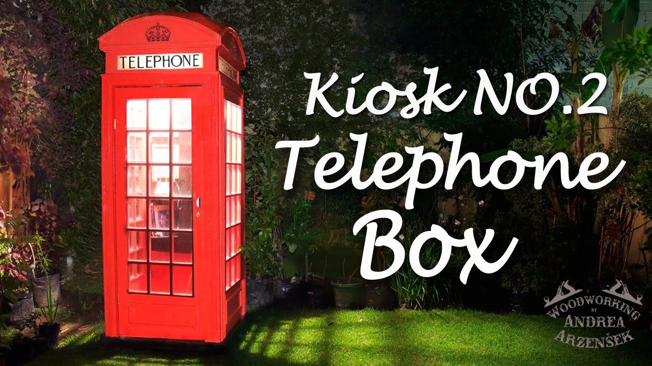Telephone Box K2 (Full Size) : 7 Steps (with Pictures) - Instructables