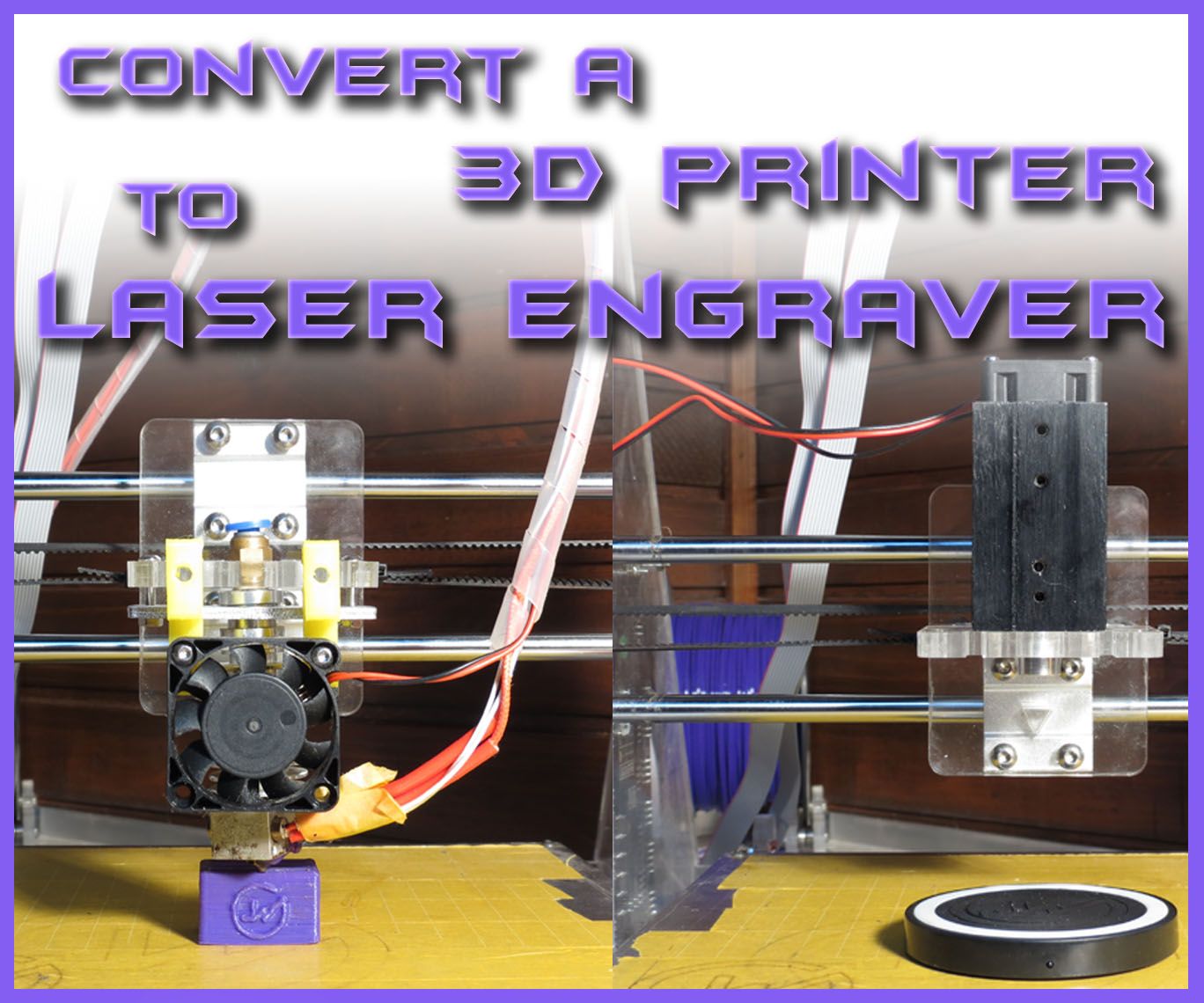 Convert a 3D PRINTER to LASER ENGRAVER | Under 40$ : 5 Steps (with ...