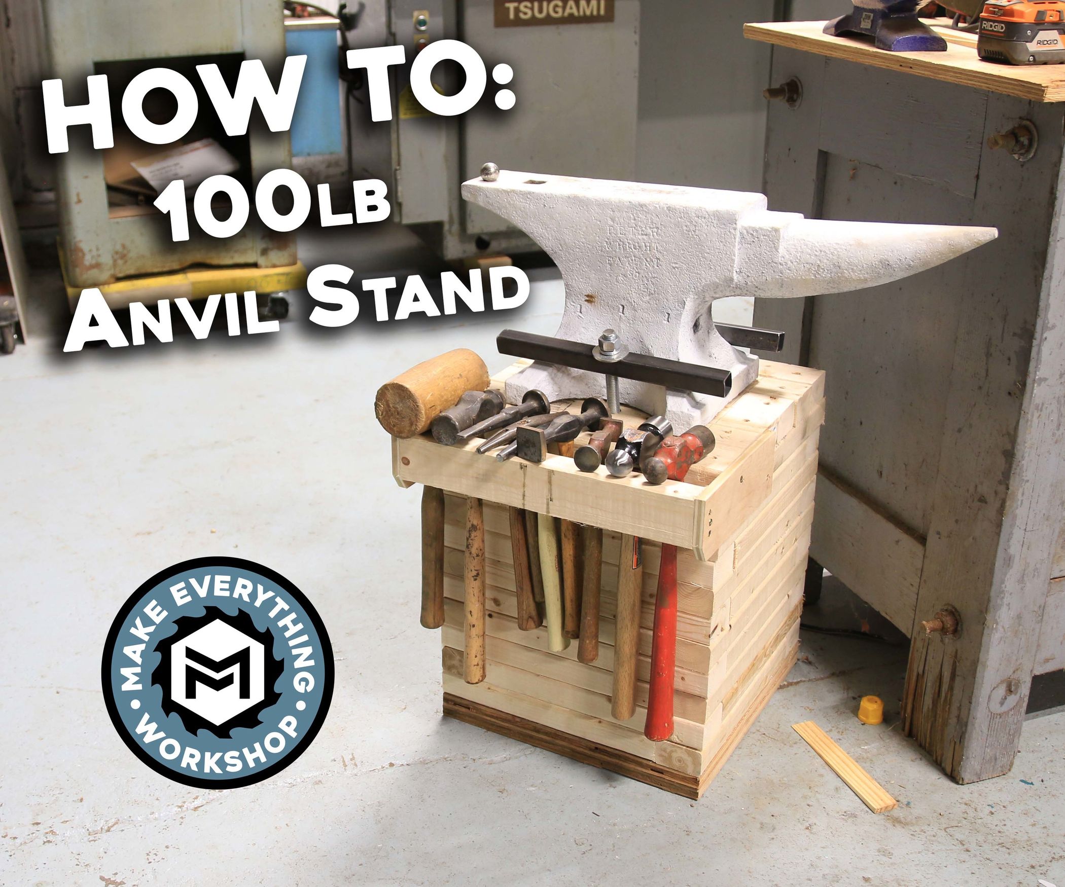 How To: 100lb Anvil Stand : 12 Steps (with Pictures) - Instructables