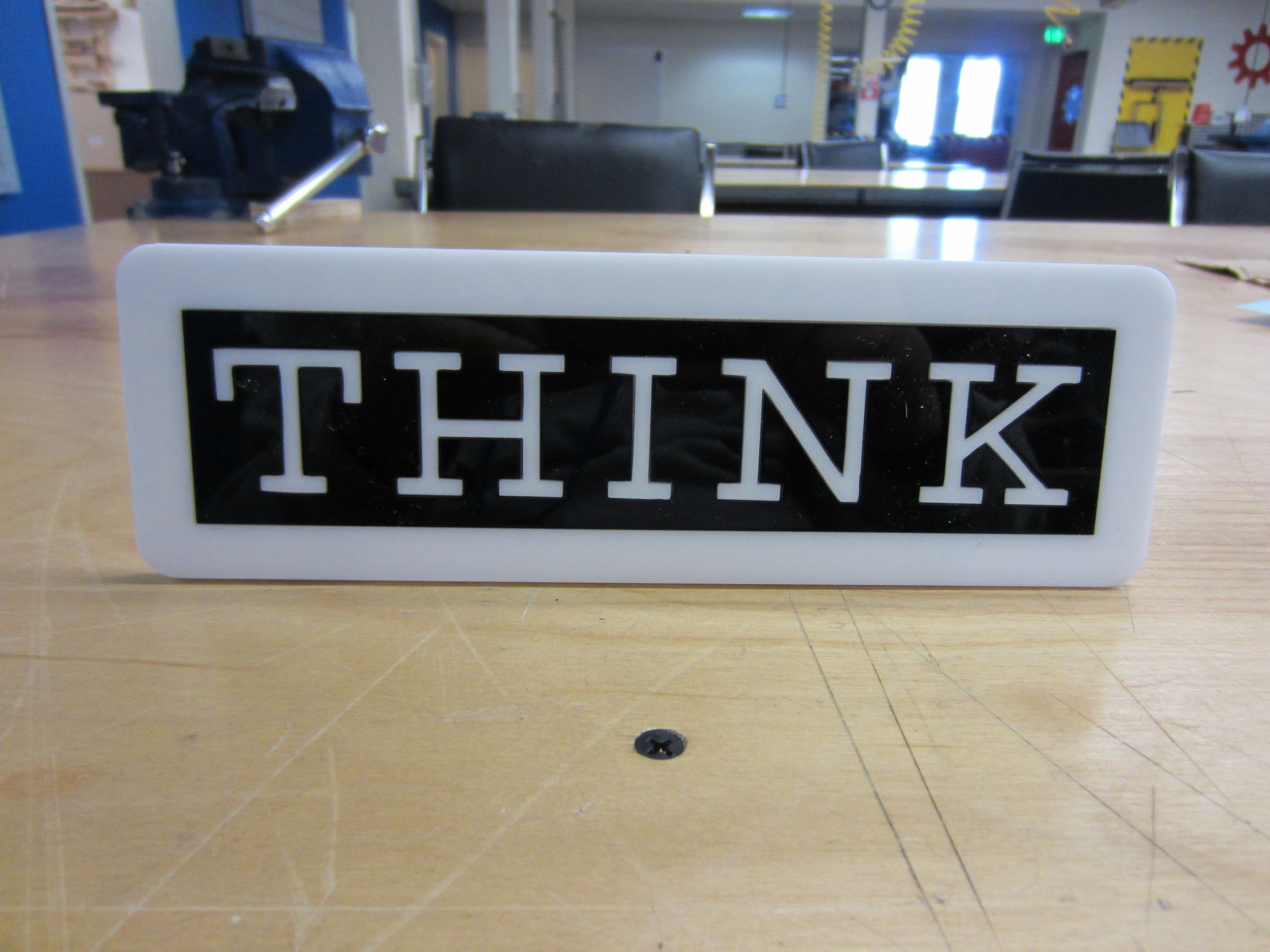 Laser Cut Acrylic THINK Desk Sign : 9 Steps (with Pictures) - Instructables