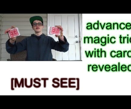 How to Do an Advanced Magic Trick! - Instructables