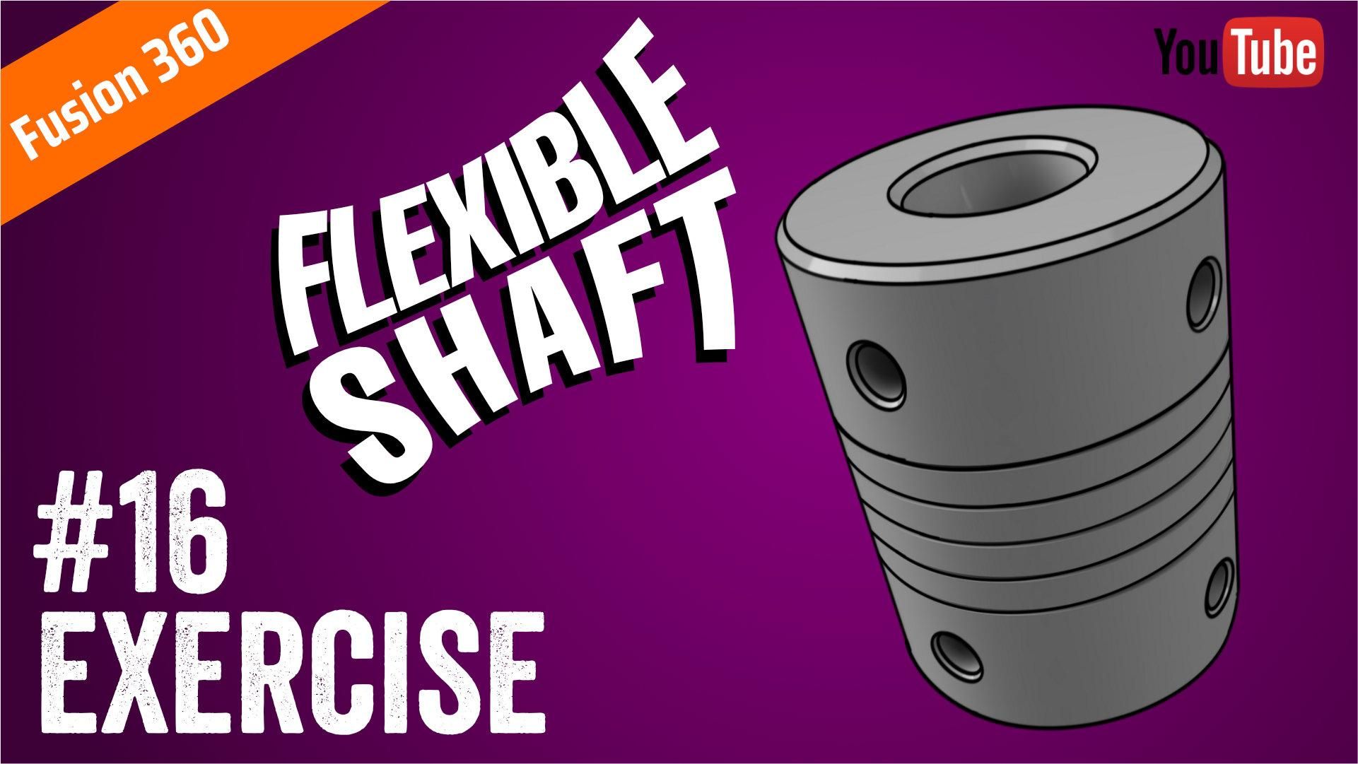 #16 Fusion Wednesday - Flexible Shaft Coupling | Fusion 360 | Pitacchio ...