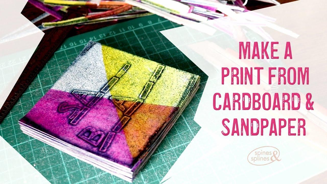 Sandpaper and Cardboard Collagraph Print : 9 Steps (with Pictures ...