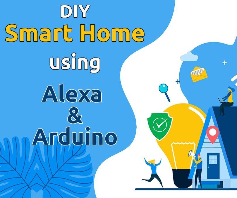 Arduino Based Alexa Home Automation Alexa Arduino Project 9 Steps Instructables