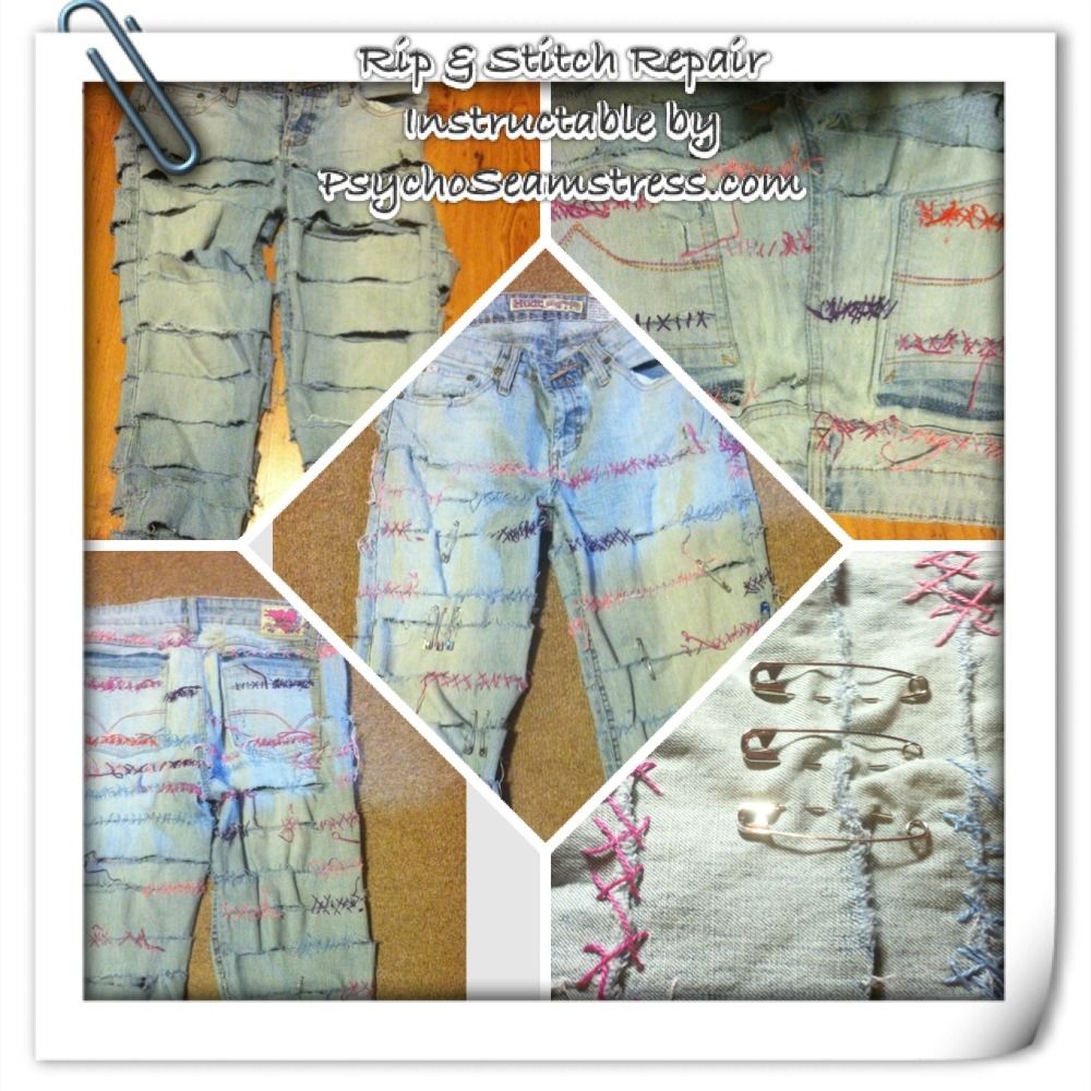 Psycho Rip & Stitch Resurrected Denim Jeans : 4 Steps - Instructables