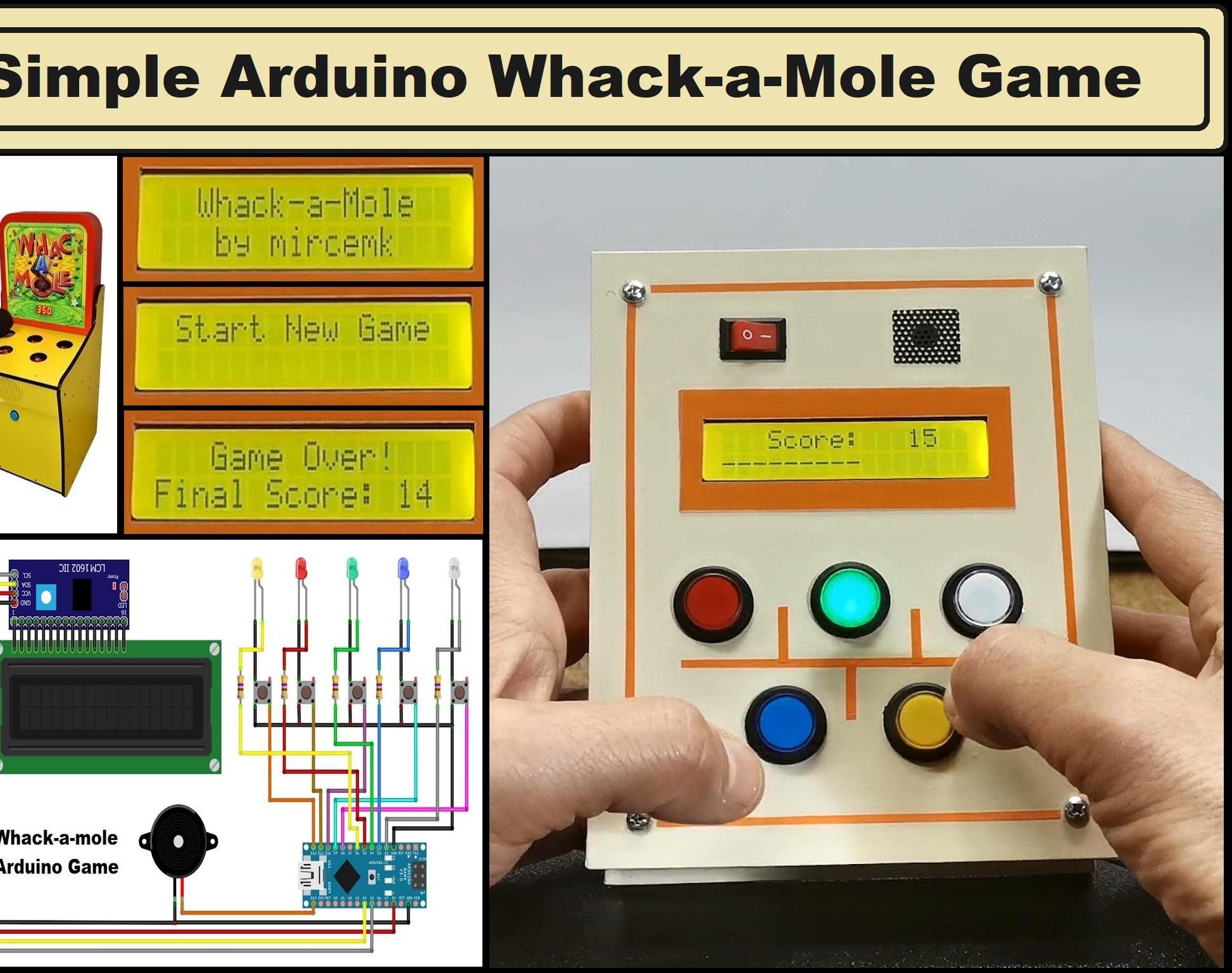 DIY Simple Arduino Whack-a-Mole Game : 4 Steps (with Pictures) - Instructables