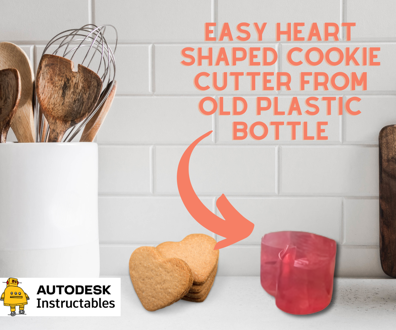 Easy Heart Shaped Cookie Cutter From Old Plastic Bottle : 6 Steps ...