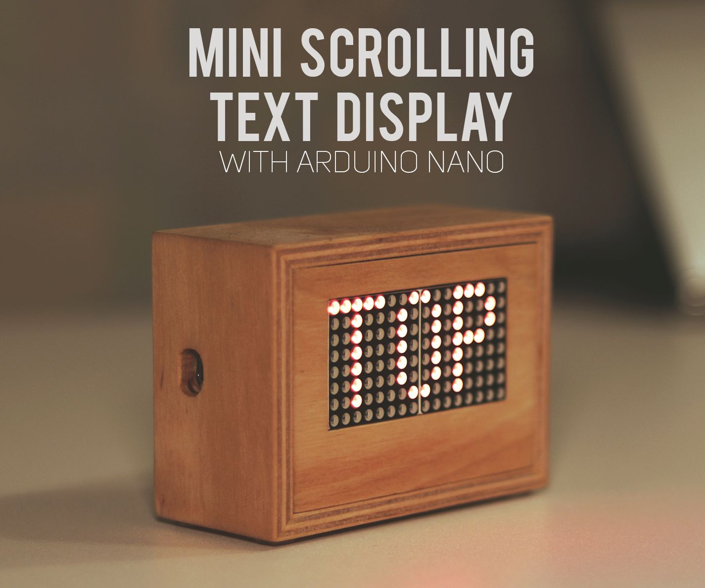 Scrolling Text Display (A to Z Guide) : 25 Steps (with Pictures ...