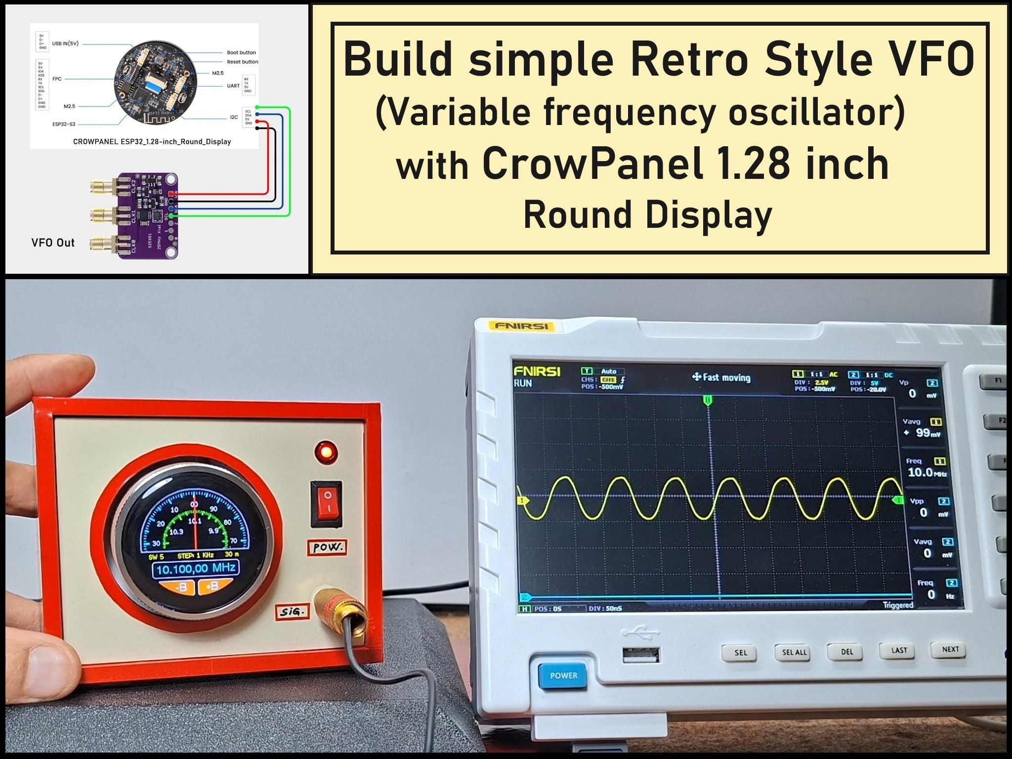Build Simple Retro Style VFO (Variable Frequency Oscillator) With Crowoanel 1.28 Inch Round ...