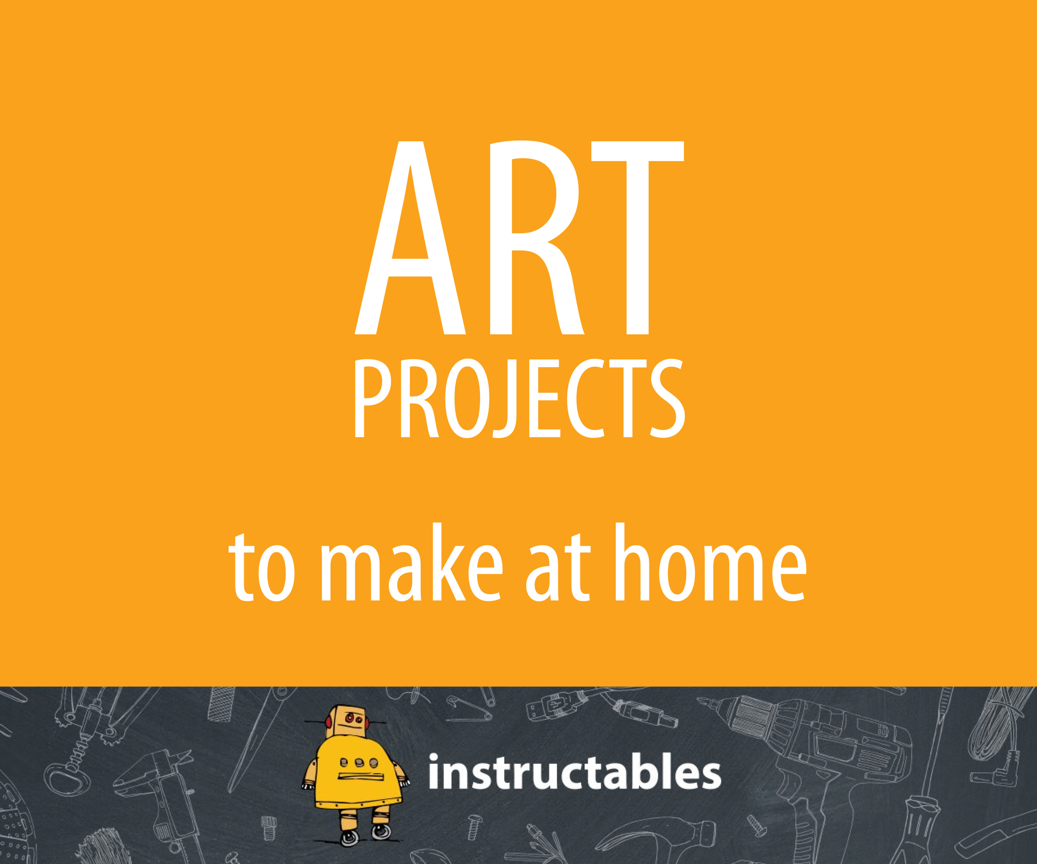 Homeschool STEAM: Art Projects - Instructables