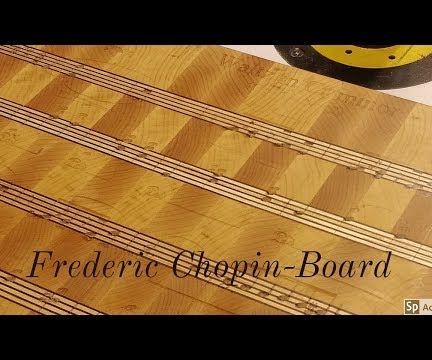 Frederic Chopin-Board : 4 Steps (with Pictures) - Instructables