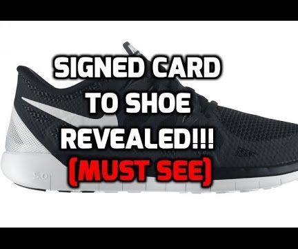 Advanced Signed Card to Shoe REVEALED! - Instructables