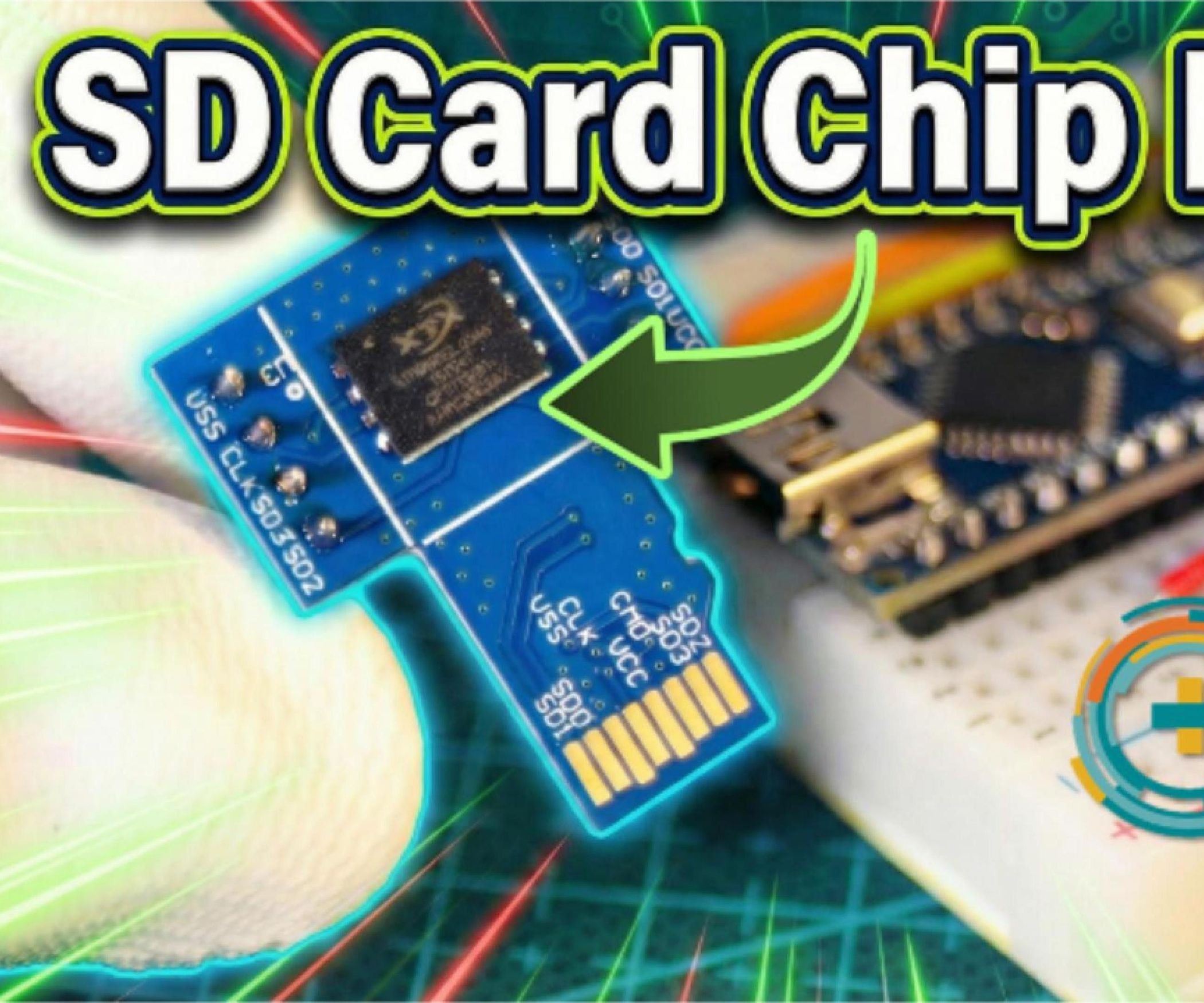 Build Your Own SD Card Chip | Arduino Compatible : 4 Steps (with ...