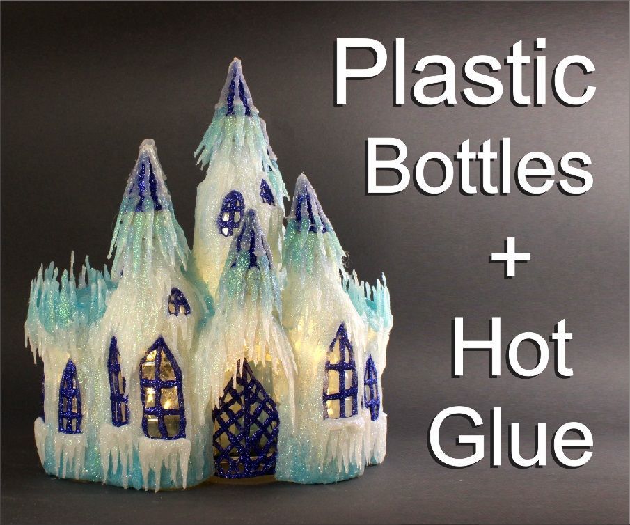 DIY Frozen Castle Using Plastic Bottles and Hot Glue : 5 Steps (with ...