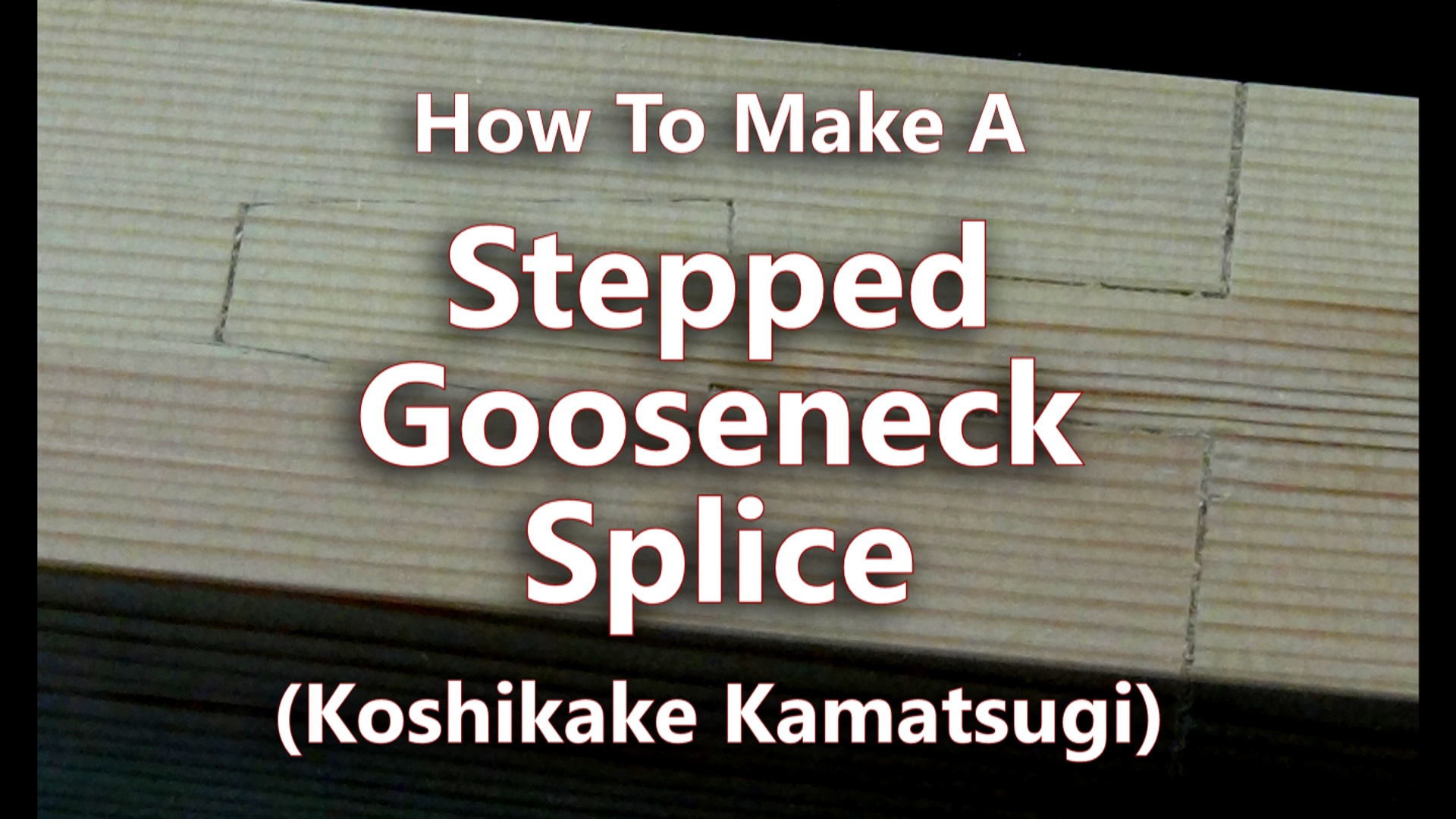 Stepped Gooseneck Splice (Koshikake Kamatsugi) : 6 Steps (with Pictures ...