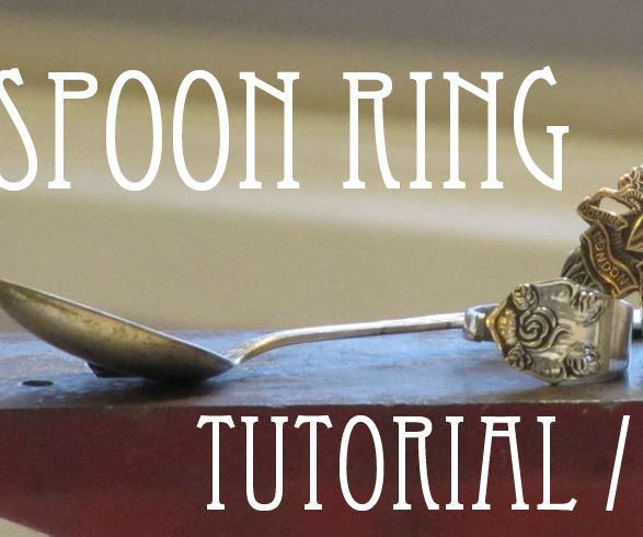 Spoon Ring - DIY Tutorial : 3 Steps (with Pictures) - Instructables