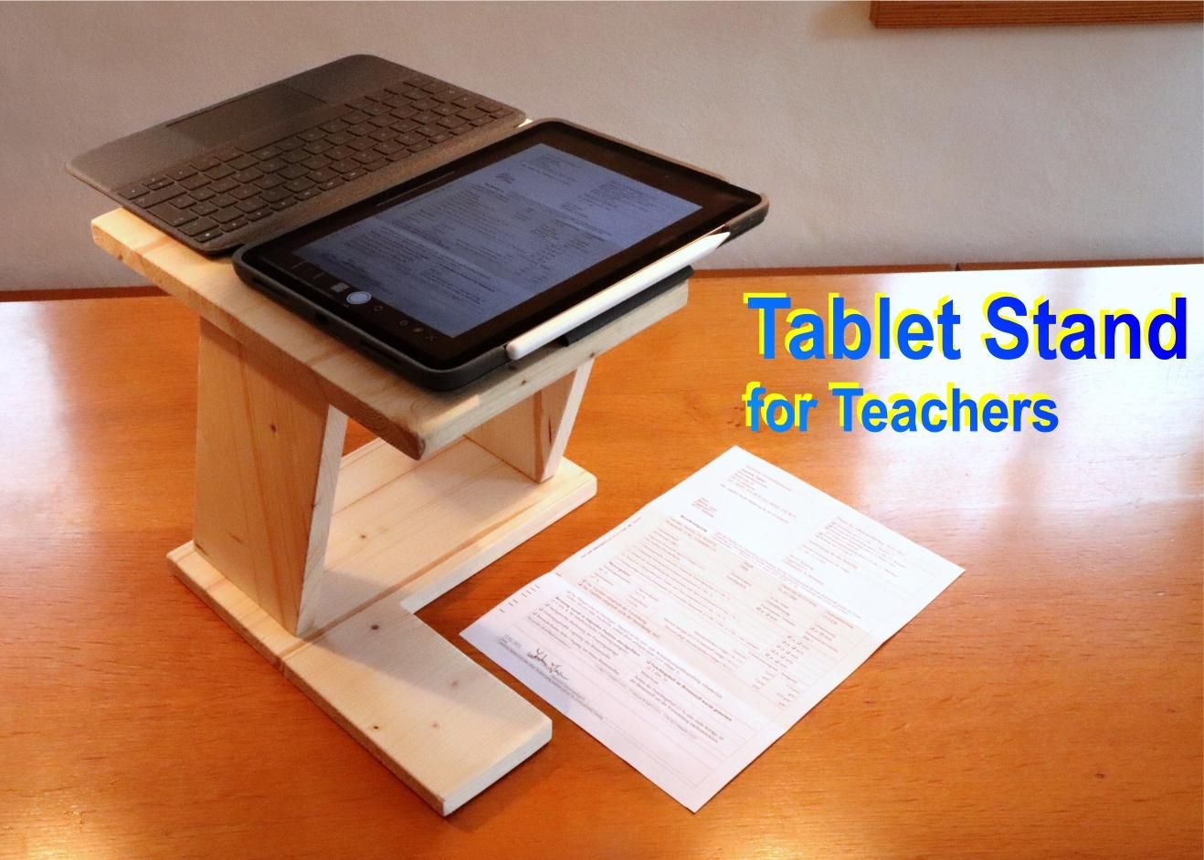 Stand for Teacher's Tablet : 5 Steps (with Pictures) - Instructables