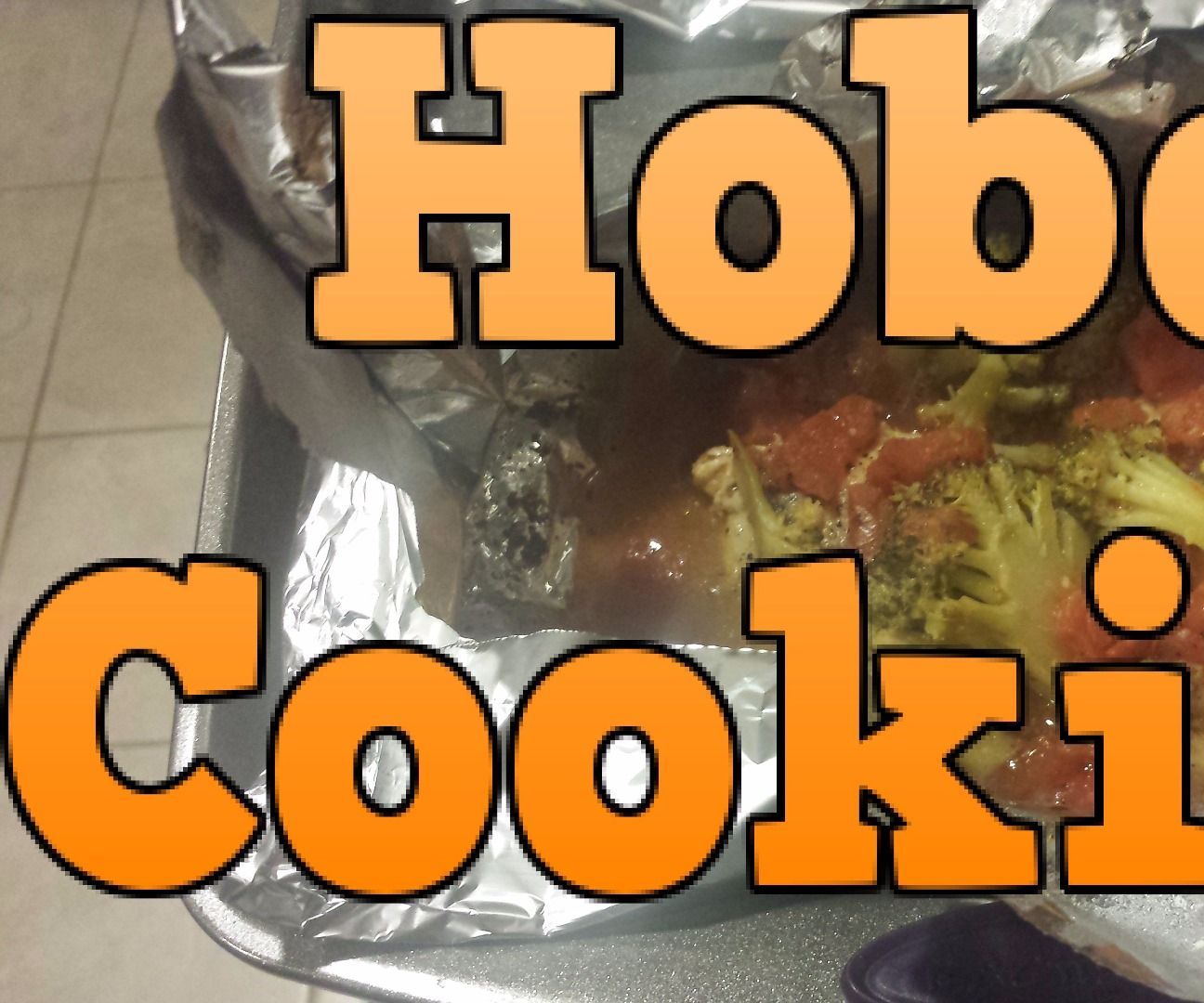 Hobo Cooking : 10 Steps - Instructables