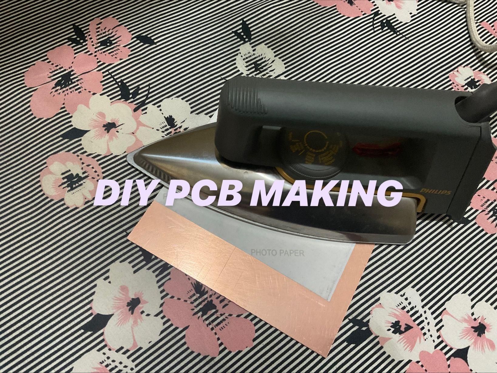 DIY PCB Making at Home : 8 Steps - Instructables