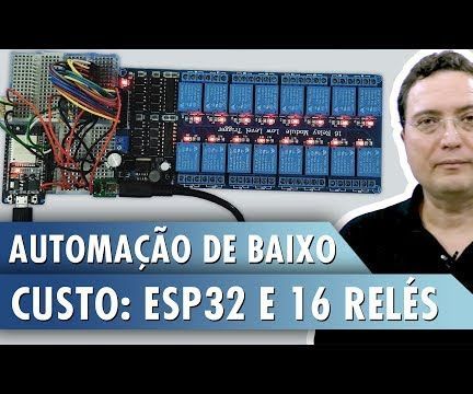 Low Cost Automation ESP32 and 16 Relays : 25 Steps - Instructables