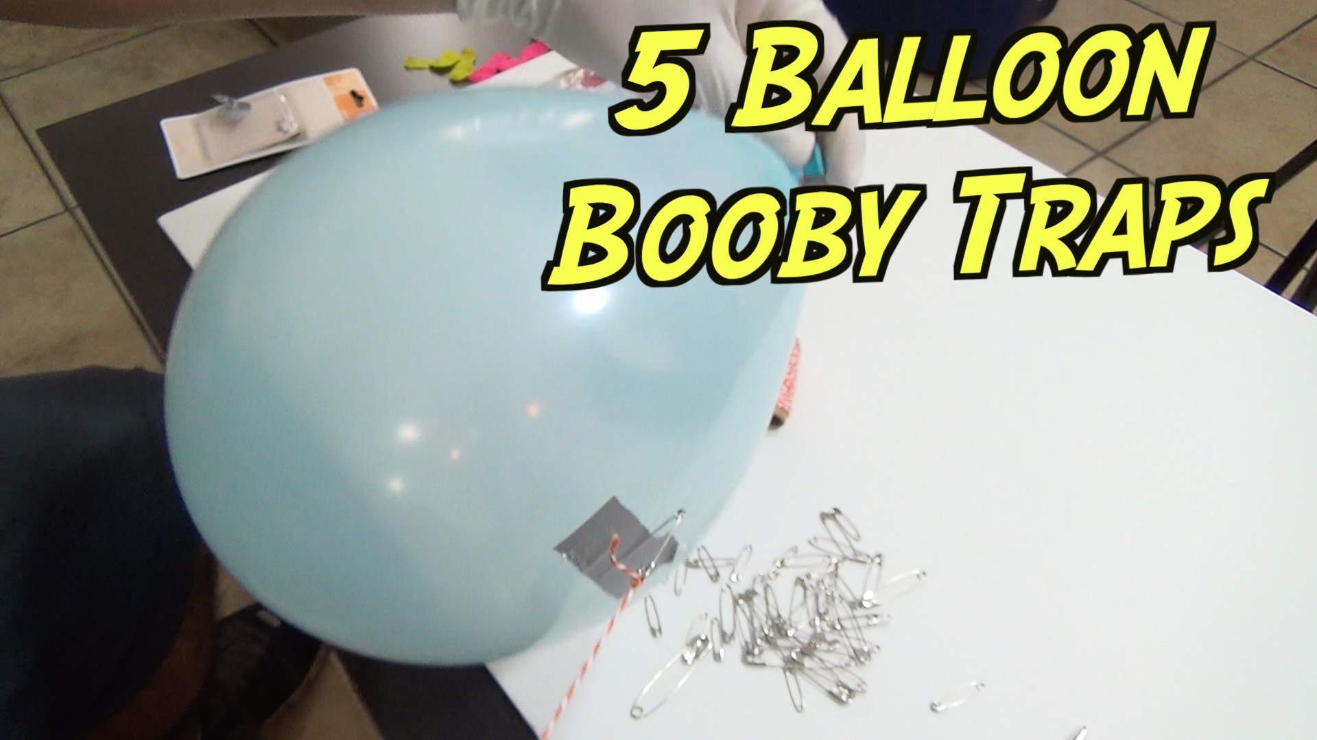 How to Set Some Balloon Booby Traps! - Instructables