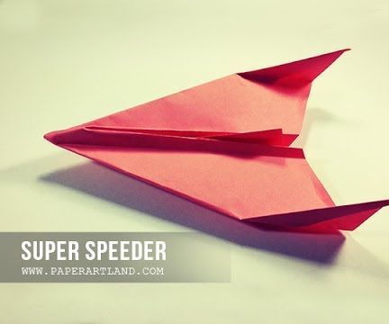 Super Speeder Paper Plane - Instructables