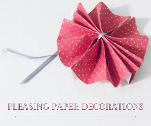 Pleasing Paper Decorations : 5 Steps - Instructables