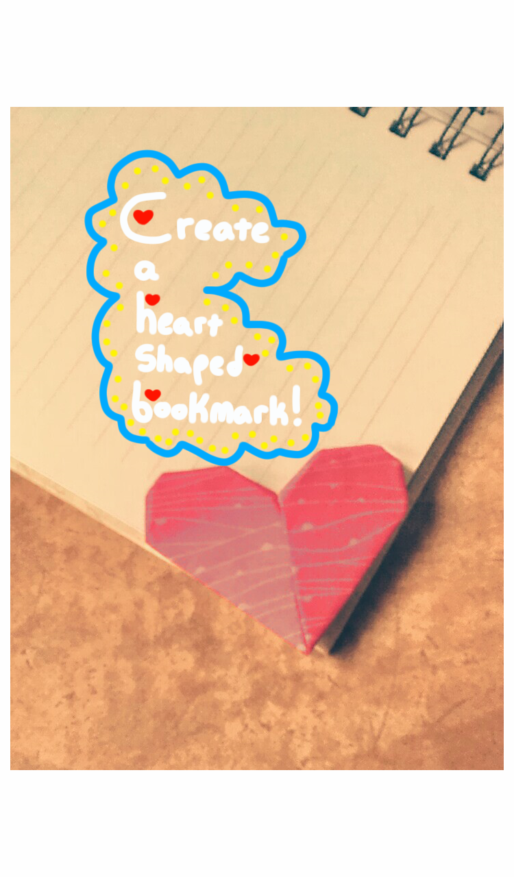Heart Shaped Bookmark! : 9 Steps - Instructables