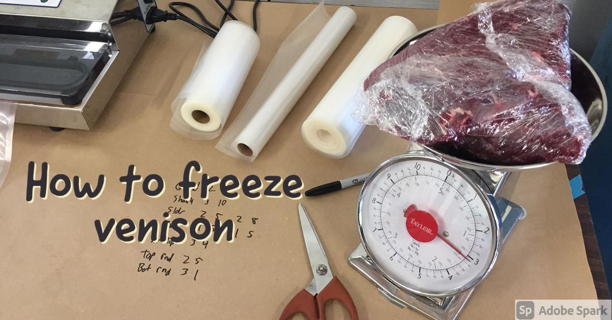 How to Freeze Venison : 4 Steps - Instructables