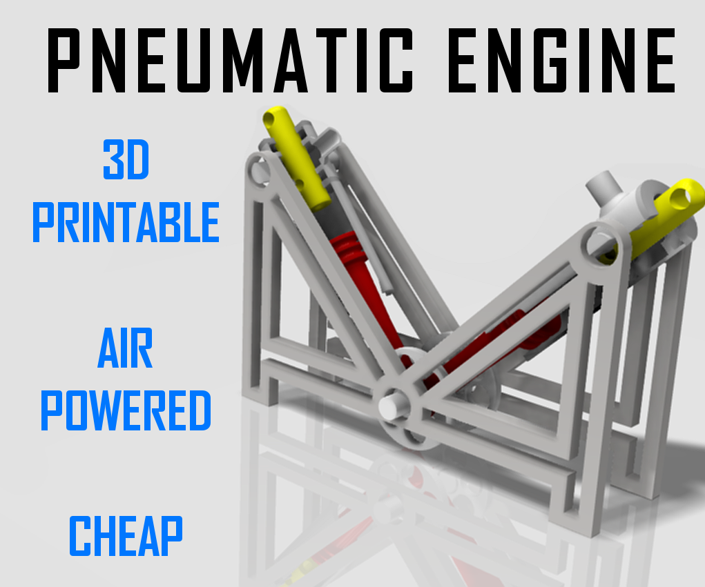 Pneumatic Engine - 3D Print a V2 Air Engine : 5 Steps - Instructables