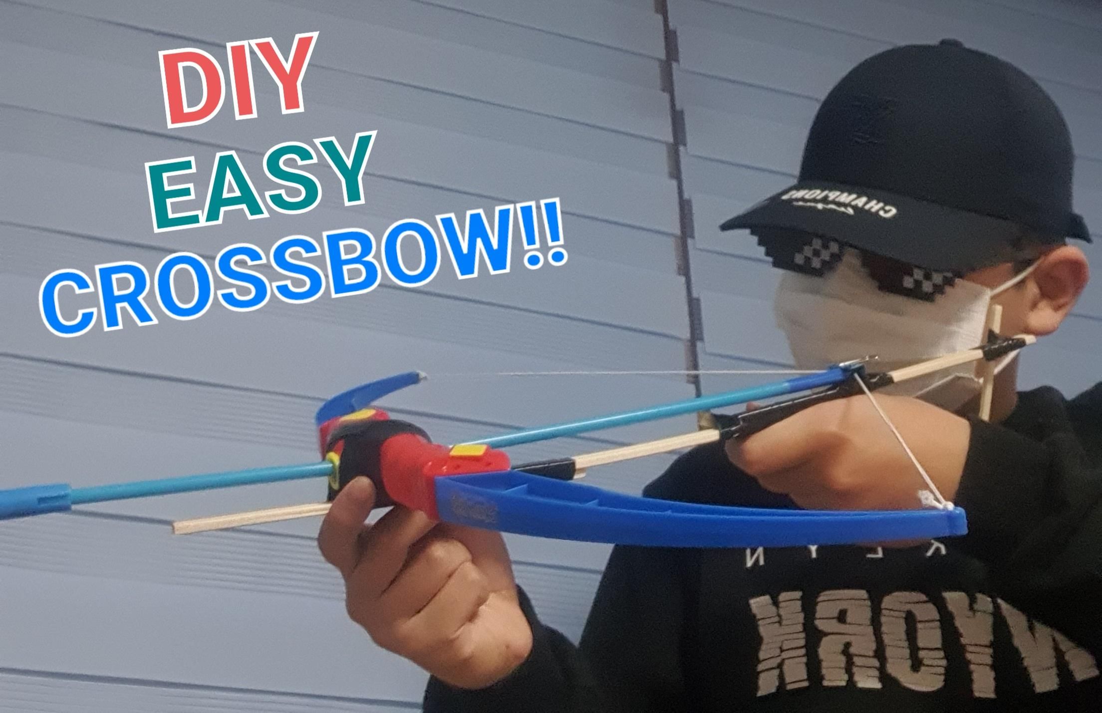 DIY Easy Crossbow! : 6 Steps - Instructables