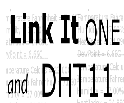 LinkIt One/DHT11 - Instructables