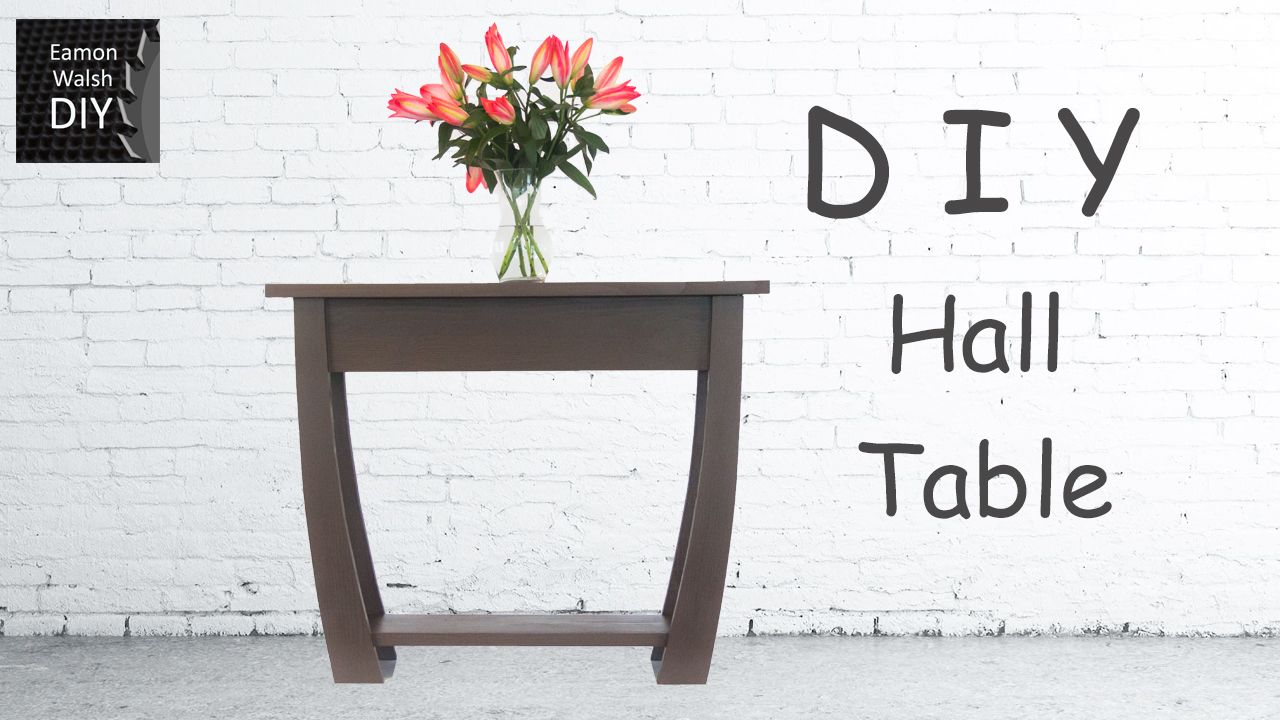 DIY Hall Table : 15 Steps (with Pictures) - Instructables